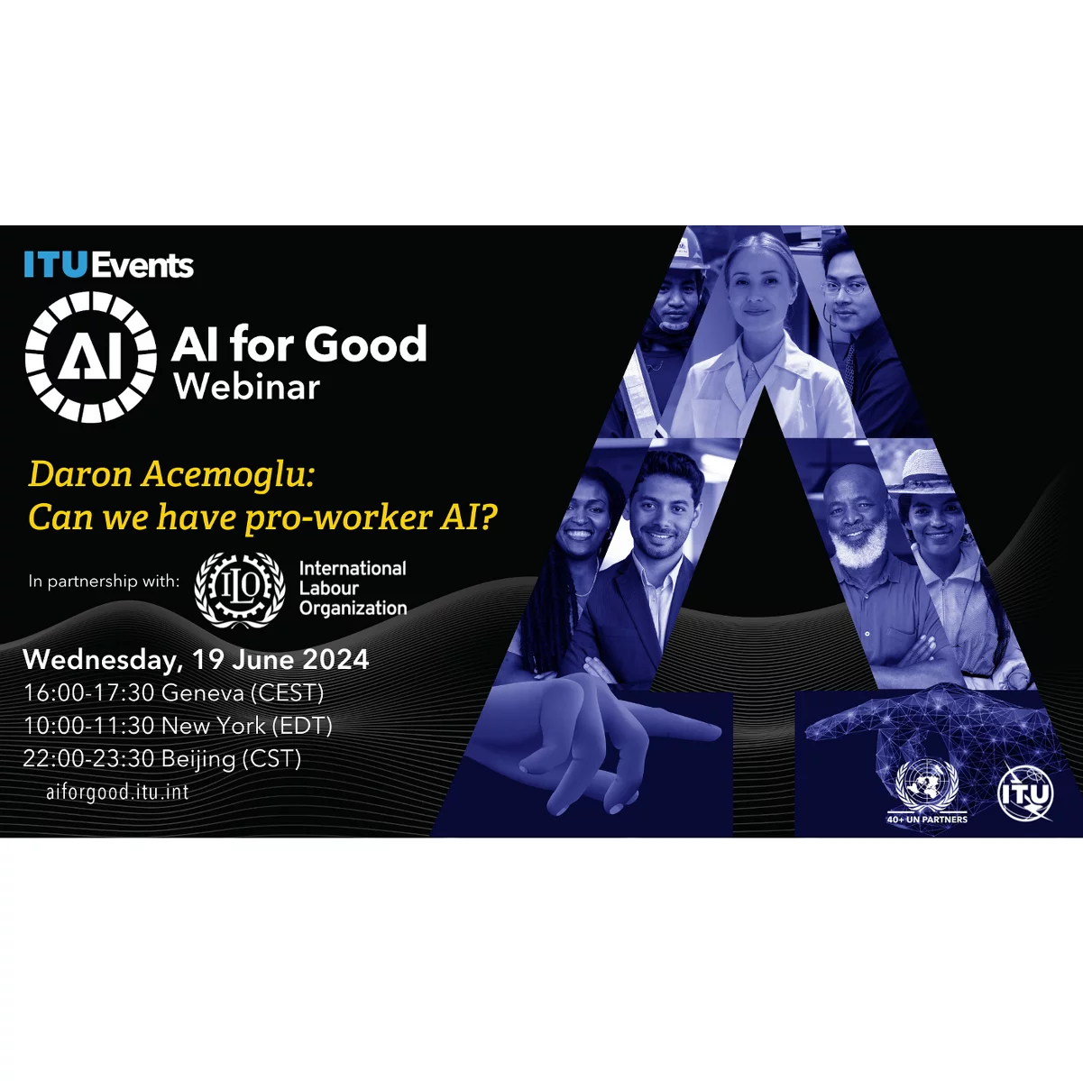 AI for Good Webinar with Daron Acemoglu: Can we have pro-worker AI ...